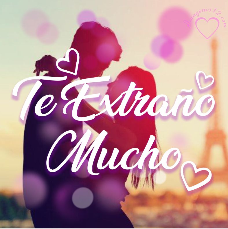 Te extraño: Frases e Imágenes para descargar - Imagenes12